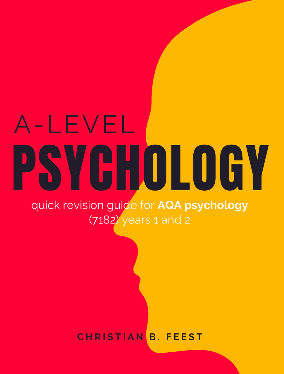 AQA Psychology Quick Revision Guide Psychology A Level